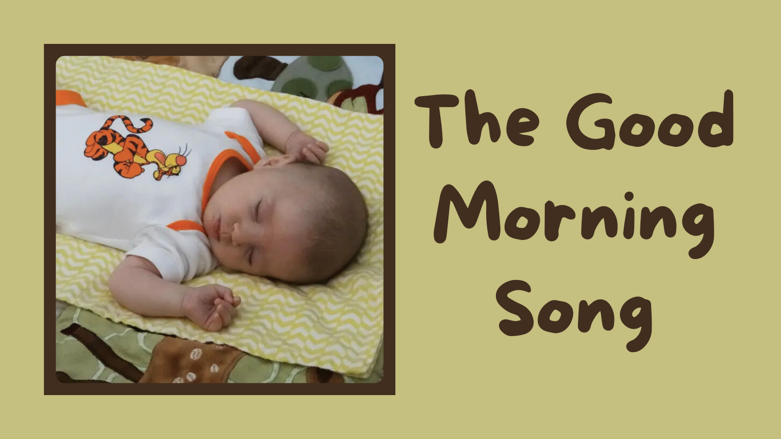 The Good Morning Song: A Baby’s Wake-Up Routine with Mommy • Peachy and ...