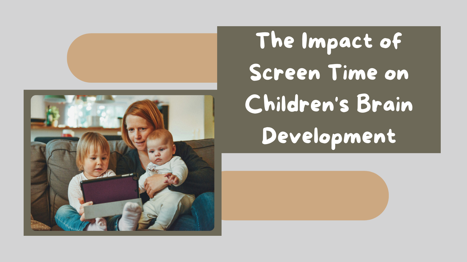 The Impact of Screen Time on Children's Brain Development • Peachy and ...